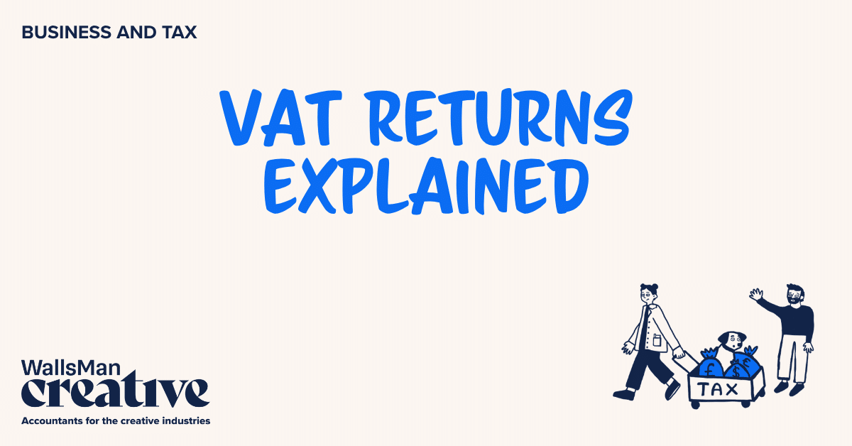 VAT Return: How to Complete and Submit Yours to HMRC